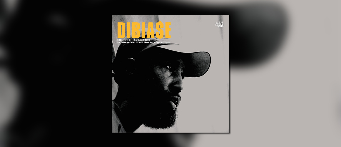 Fat Beats Records presents: "Baker's Dozen - DIBIA$E" (Full Stream)